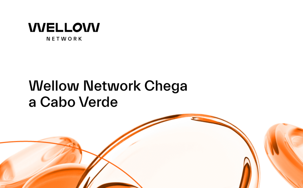 Wellow Network chega a Cabo Verde - Wellow Network